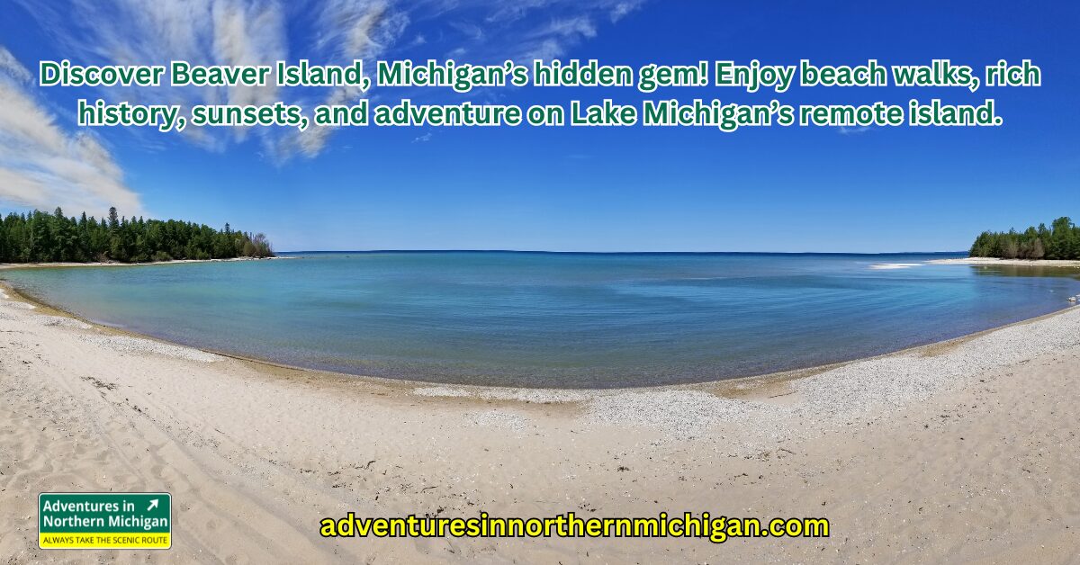 10 Reasons to Explore Beaver Island | Adventures in Northern Michigan